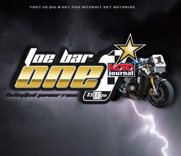 Joe Bar One : Unlimited Power Race - Motard Geek